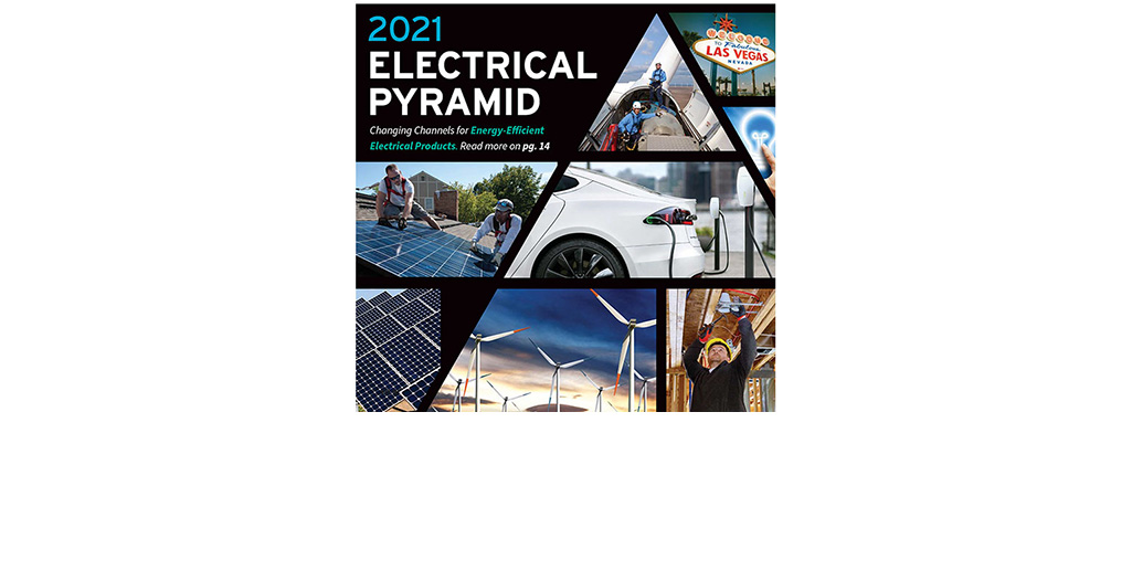 2021 Electrical Pyramid | Electrical Wholesaling